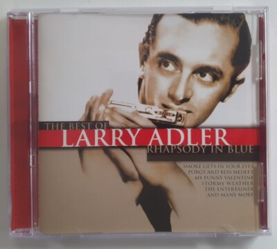 Larry Adler - The Best of Larry Adler Rhapsody in Blue CD | eBay Australia