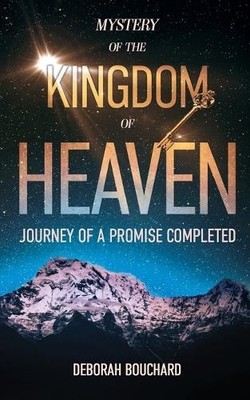 Deborah Bouchard Mystery of the Kingdom of Heaven (Paperback) (UK ...