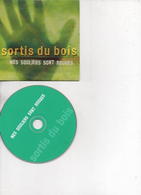 MES SOULIERS SONT ROUGES RARE CD SINGLE PROMO SORTIS DU BOIS | eBay