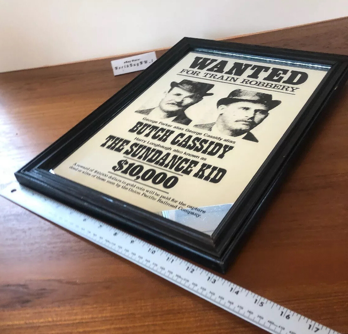 RARE BUTCH CASSIDY & THE SUNDANCE KID MIRROR WANTED POSTER Rustic ...