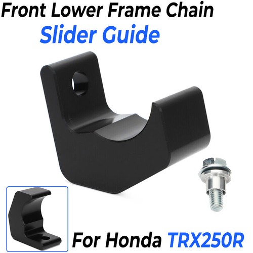 Front Lower Frame Chain Slider Guide For Honda TRX250R 250R TRX ALL | eBay