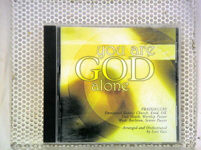 You Are God Alone by Phil BarfootLari Goss (CD) (2006) Word | eBay