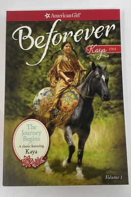 American Girl Beforever The Journey Begins Featuring Kaya 1764 ...