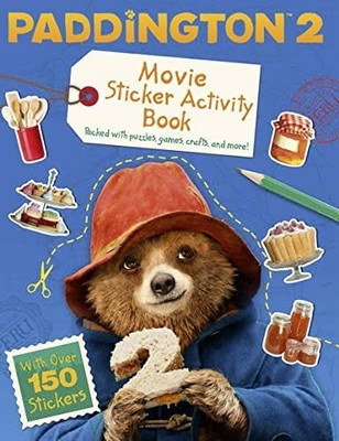 Paddington 2: Sticker Activity Book: Movie tie-in by NA Book The Fast ...