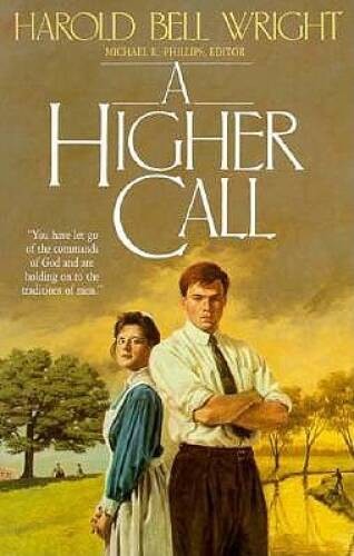 A Higher Call - Paperback By Harold Bell Wright - VERY GOOD ...