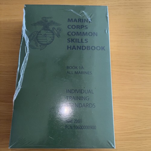 NEW MARINE CORPS COMMON SKILLS HANDBOOK 1A IND. TRAIN. STANDARDS ...