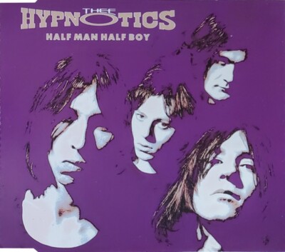 Thee Hypnotics ‎– Half Man Half Boy 1990 Uk Cd | eBay