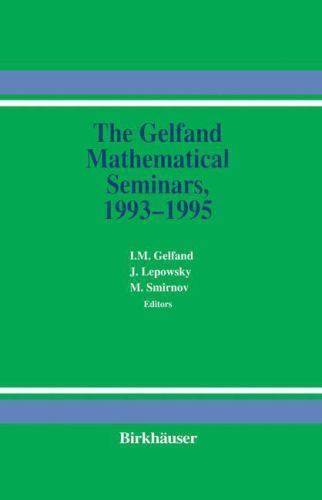 Gelfand Mathematical Seminars, 1993-1995 by J. Lepowsky (2012, Trade ...