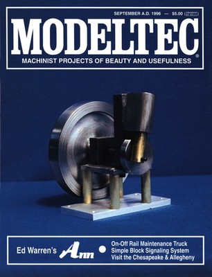 MODELTEC Magazine Sept 1996 Railroading Machinist Projects Wobbler ...