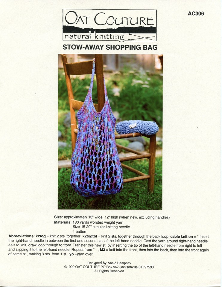 Oat Couture Knitting Pattern #AC306 Stow-Away Shopping Bag Eco-Friendly ...