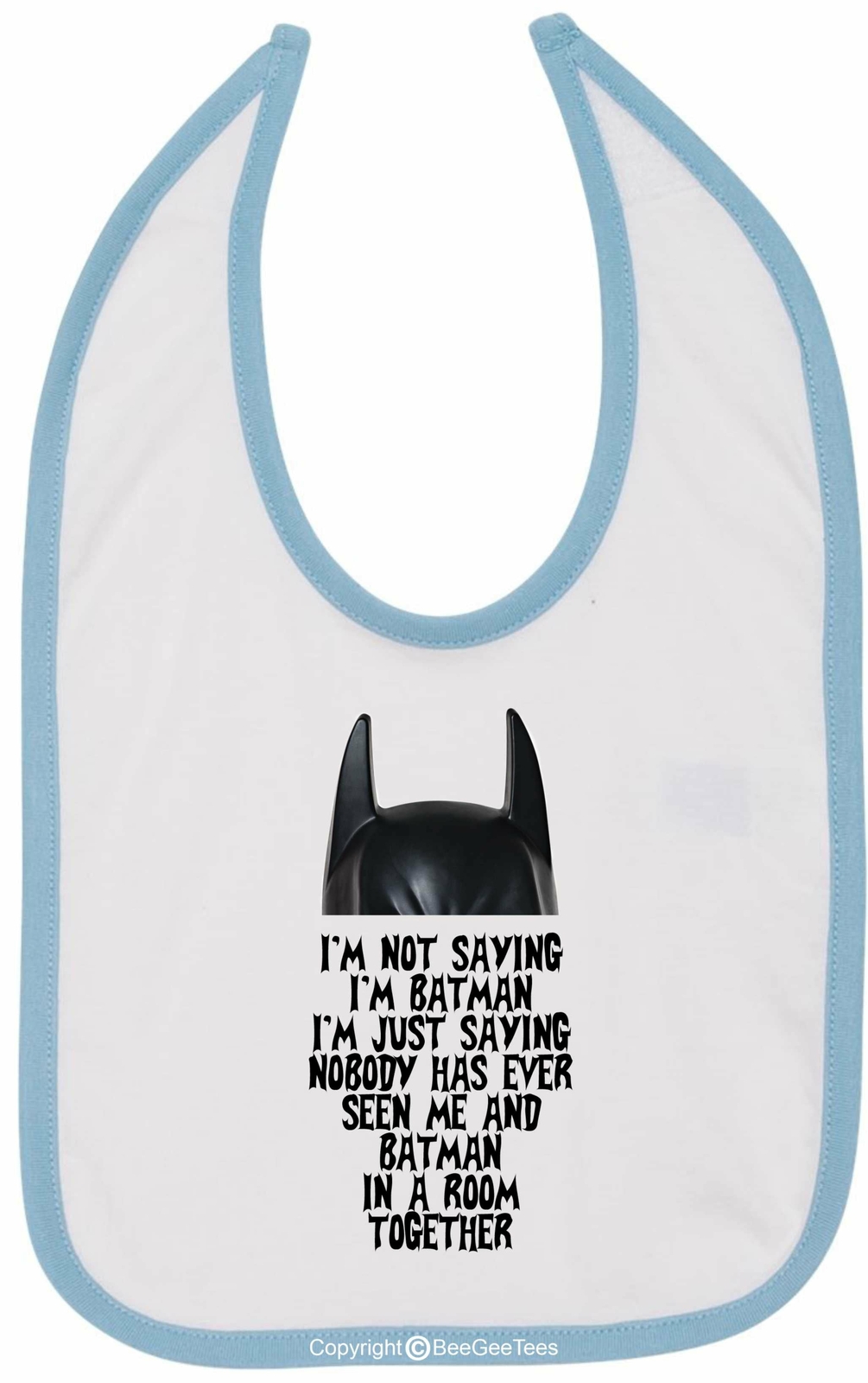 I'm Not Saying I'm Batman Infant Toddler Superhero Bib Funny Baby ...