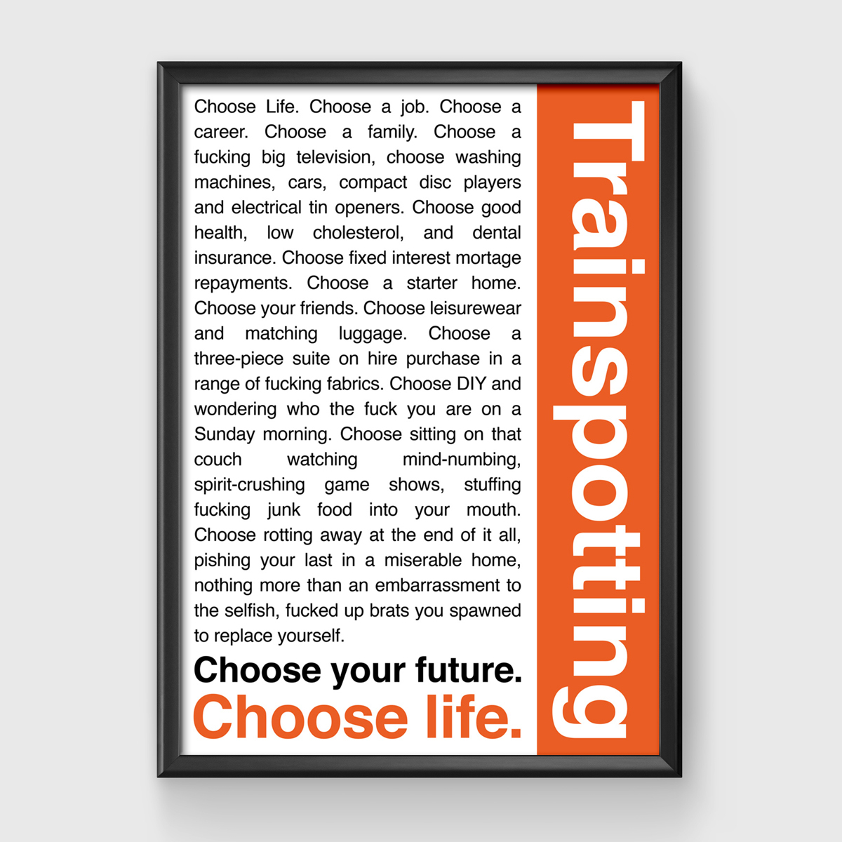 Trainspotting Book Quotes Choose Life Trainspotting Movie Quote"