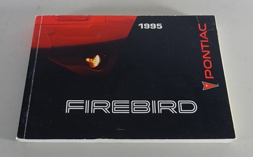 Owner´s Manual / Handbook Pontiac Firebird Stand 1995 | eBay.de