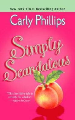 Simply Scandalous (The Simply Series, Book 2) - Mass Market Paperback - GOOD 9780373835799| eBay