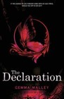 The Declaration - Paperback By Malley, Gemma - VERY GOOD 9781599902951 ...