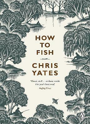 How to Fish by Christopher Yates (Paperback, 2007) for sale online | eBay