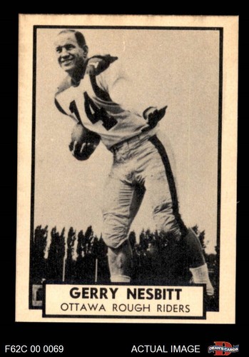 1962 Topps CFL #104 Gerry Nesbitt Ottawa Rough Riders Arkans 5 - EX ...