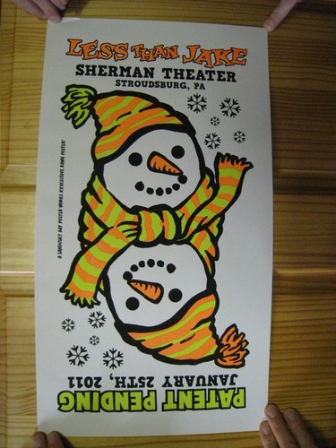 Less Than Jake Poster Silkscreen Patent Pending Stroudsburg PA Jan 2011 ...