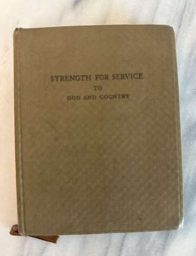 Strength For Service To God and Country Vintage WWII Daily Devotional ...