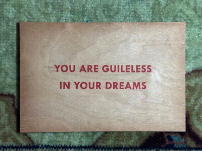 JENNY HOLZER Truisms Postcard 2018 : YOU ARE GUILELESS IN YOUR DREAMS ...