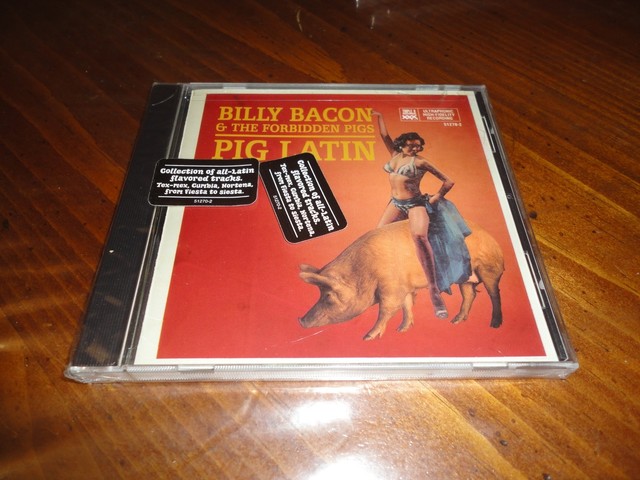 Pig Latin by Billy Bacon & Forbidden Pigs (CD, 2000) for sale online | eBay