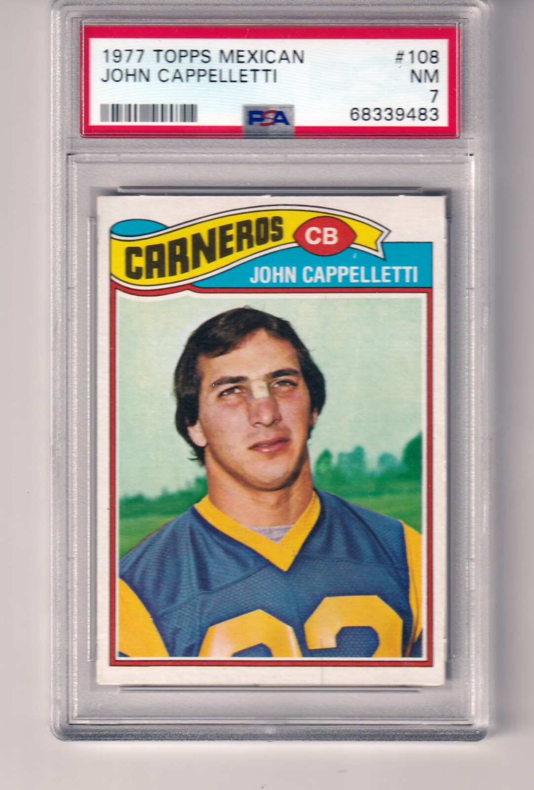 1977 Topps Mexican # 108 JOHN CAPPELLETTI Rams Penn St PSA 7 Rookie ...