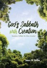 God's Sabbath with Creation by James W Skillen: New 9781532659492| eBay