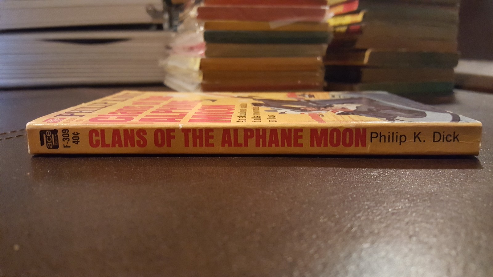 Philip K. Dick," Clans of the Alphane Moon," 1964, Ace F-309, NF, 1st ...