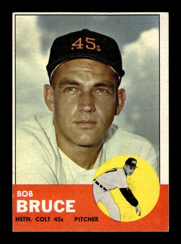1963 Topps Baseball #24 Bob Bruce Houston Colt .45s | eBay