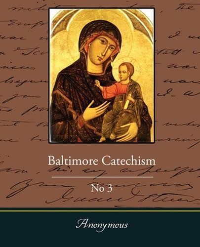 Baltimore Catechism No3 by Anonymous (English) Paperback Book ...