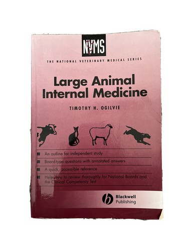 Large Animal Internal Medicine by Timothy H. Ogilvie: Used ...