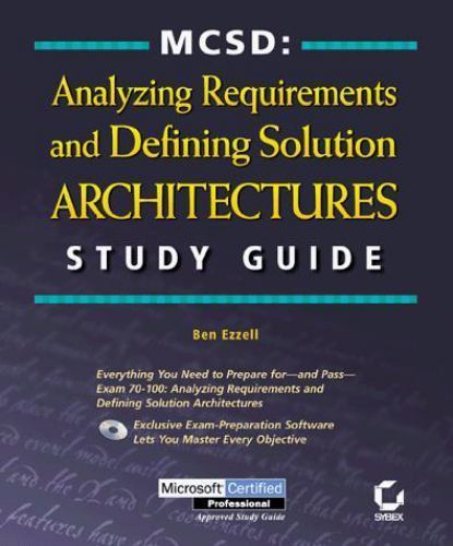 MCSD Certification Ser.: MCSD Architectures Study Guide : Analyzing ...