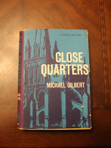 Close Quarters ~ Michael Gilbert ~ 1963 Walker & Co. HCDJ 1US | eBay