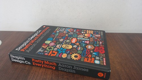 Draplin Design Co.: Pretty Much Everything, Draplin, Aaron James, | eBay