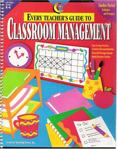 Every Teacher's Guide to Classroom Management, Grades K-6 Paperba 9781574712476 | eBay Australia