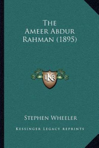 Ameer Abdur Rahman by Stephen Wheeler (2010, Trade Paperback) for sale ...