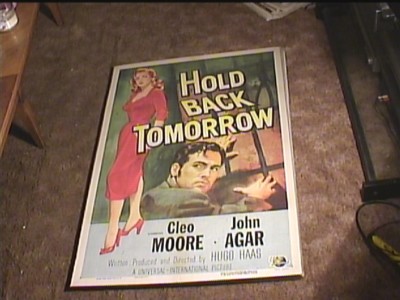 HOLD BACK TOMORROW 1955 ORIG MOVIE POSTER CLEO MOORE JOHN AGAR | eBay