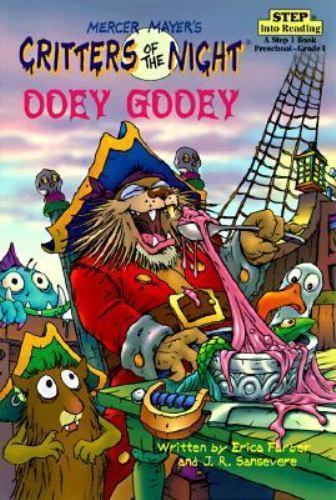 Mercer Mayer's Critters of the Night Ser.: Ooey Gooey by J. R ...