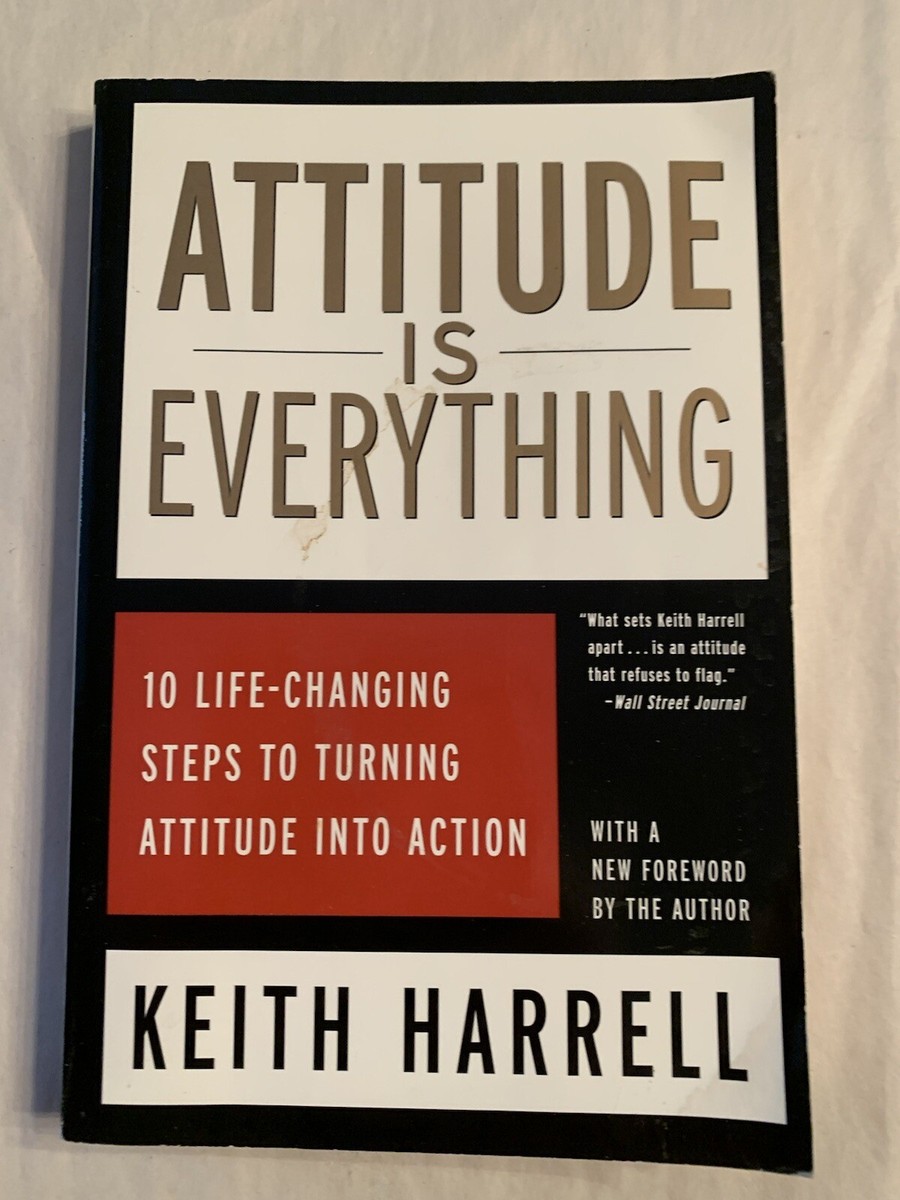 Attitude Is Everything