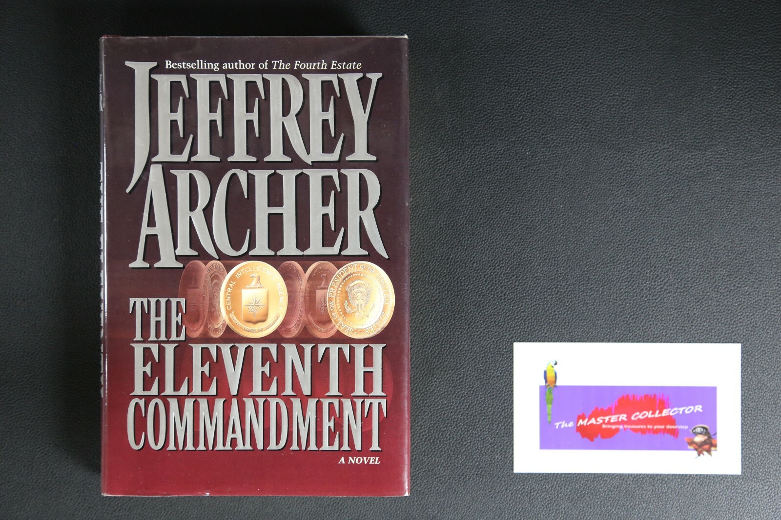 💎THE ELEVENTH COMMANDMENT 1998 1ST PRINT 1ST EDITION HARDCOVER JEFFREY ...