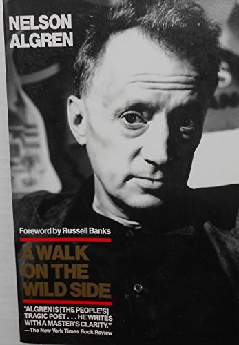 A WALK ON THE WILD SIDE (CLASSIC REPRINT SERIES) By Nelson Algren Mint ...
