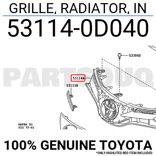 531140D040 Genuine Toyota GRILLE, RADIATOR, IN 53114-0D040 | eBay