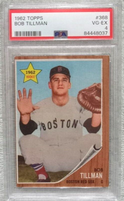 1962 Topps Baseball Bob Tillman Rookie Card #368 ~ PSA Graded 4 VG-EX ...
