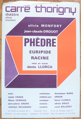 PHEDRE EURIPIDE RACINE DENIS LLORCA POSTER THEATRE CARRE THORIGNY PARIS ...