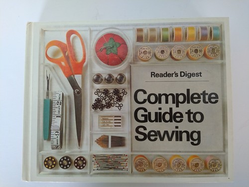 COMPLETE GUIDE to SEWING Hardcover Readers Digest 1979 - 6th Edition | eBay
