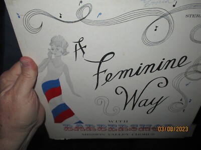 A Feminine Way With Babershop Mission Valley CHorus Collector LP Action ...