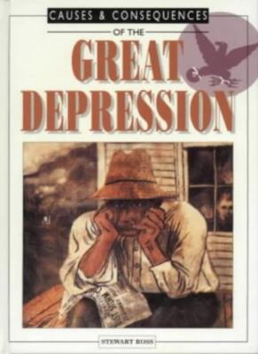 The Great Depression (Causes & consequences) By Stewart Ross | eBay