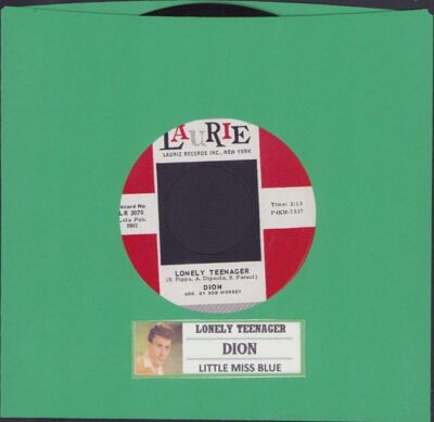 Dion - Lonely Teenager/Little Miss Blue Laurie 3070 Vinyl 45 rpm Record ...