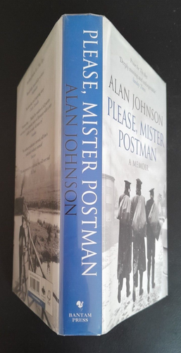 ALAN JOHNSON - PLEASE, MISTER POSTMAN - A MEMOIR H/B - D.J 2014 | eBay UK