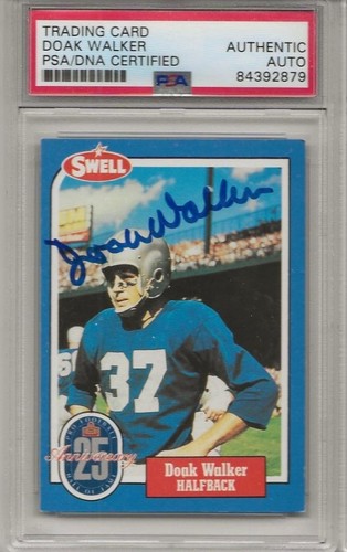 ~DOAK WALKER (dec '98) Signed 1988 Swell HOF Card #129 PSA/DNA ...